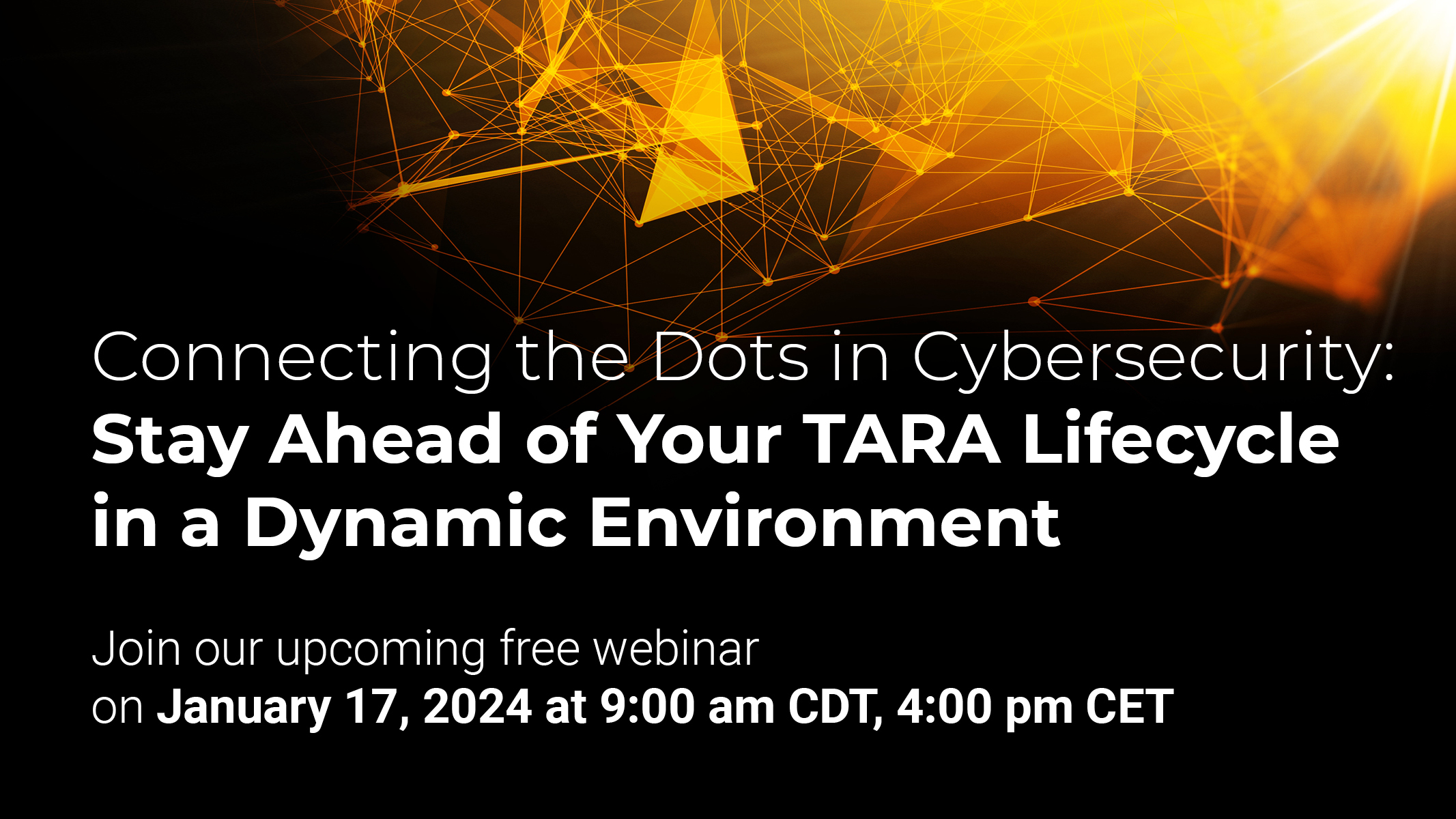 Connecting the Dots in Cybersecurity: Stay Ahead of Your TARA Lifecycle ...