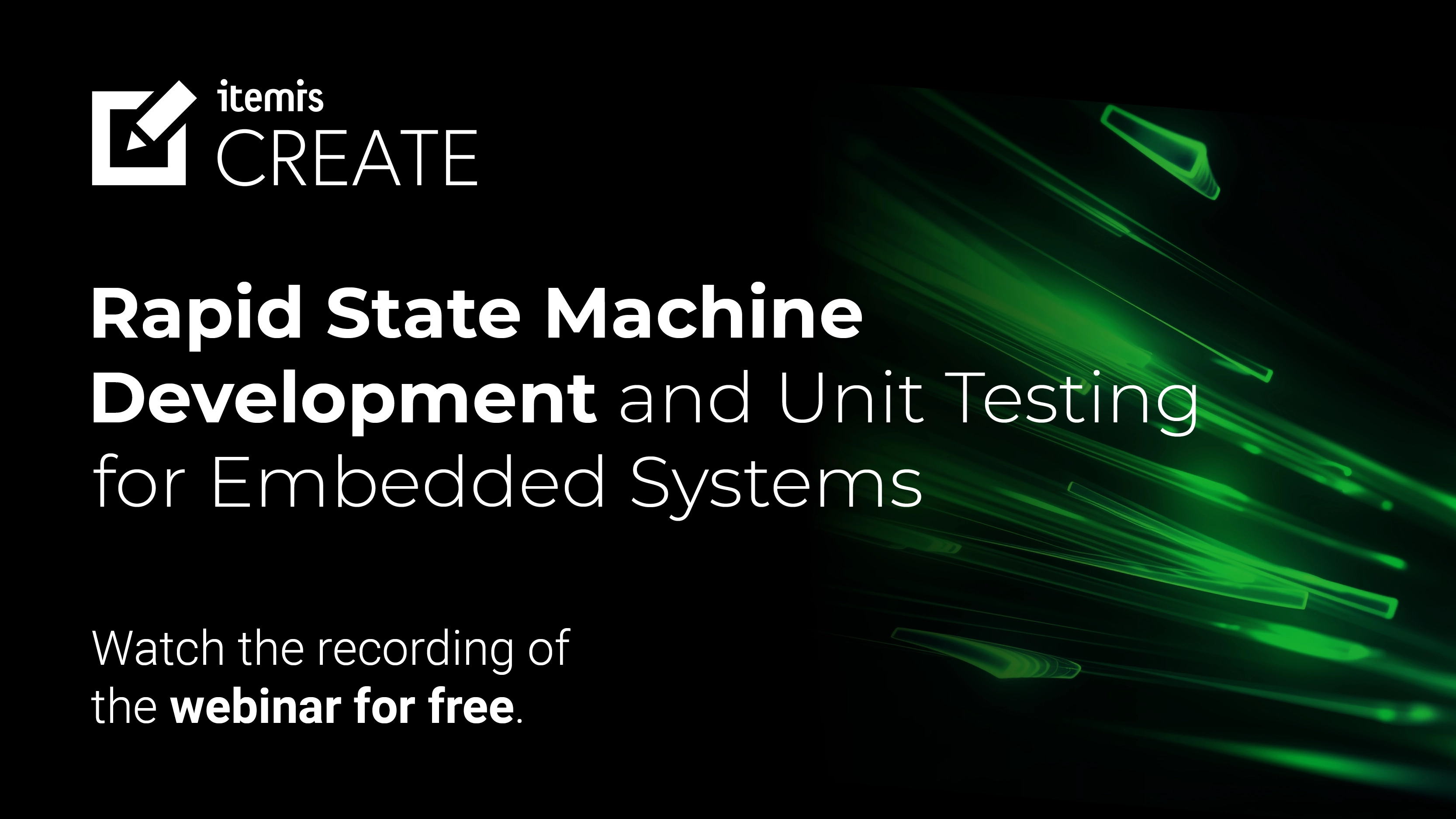 Rapid State Machine Development and Unit Testing for Embedded Systems